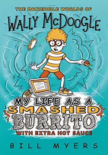 My Life as a Smashed Burrito – Write – Read – Life